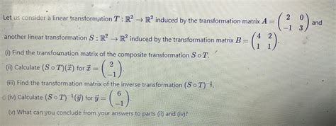 solved let us consider a linear transformation t r2→r2