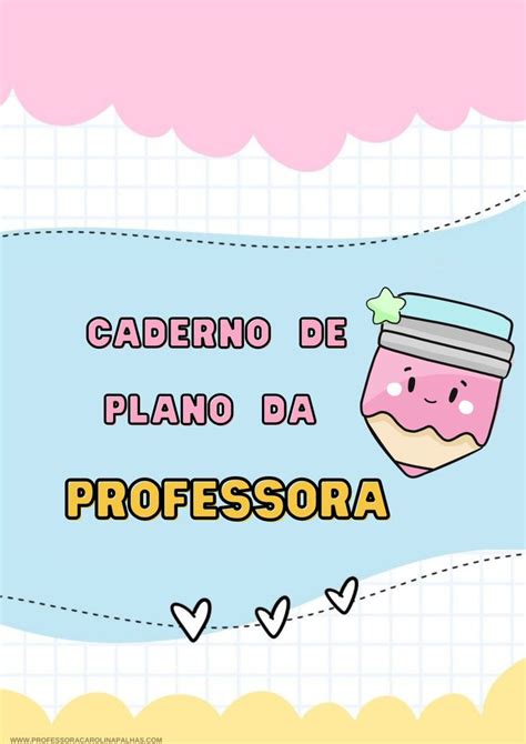 Caderno De Planejamento Da Professora 2023 Professora Carolina Palhas