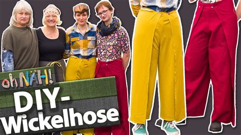 oh NÄH Wickelhose nähen ohne Schnittmuster Aufz v 18 11 2022