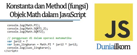 Tutorial Belajar Javascript Konstanta Dan Method Fungsi Objek Math