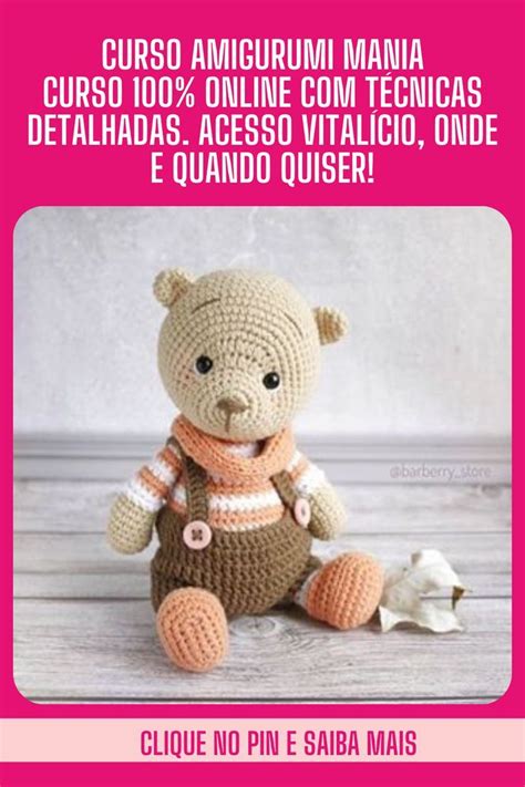 Amigurumi Passo A Passo Aprenda As Melhores Receitas Artofit
