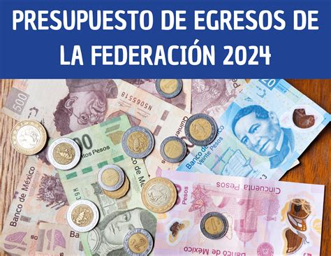 Presupuesto de egresos de la federación 2024 Qué es GENERAMÁS