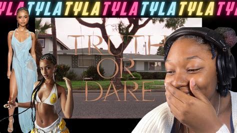 Tyla Truth Or Dare Official Video Reaction Niaphantom Youtube