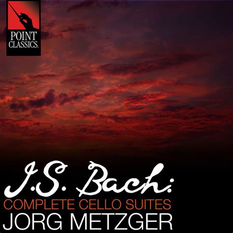 J S Bach Complete Cello Suites Album By Johann Sebastian Bach Spotify