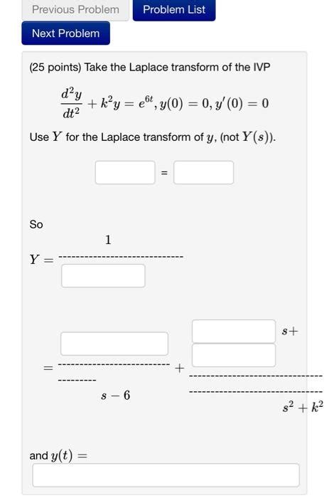 Solved 25 Points Take The Laplace Transform Of The IVP Chegg