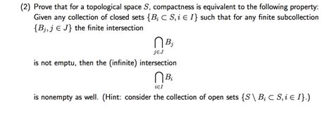 solved 2 prove that for a topological space s compactness