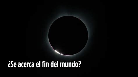 Eclipse Solar total 2024 Qué dice la Biblia sobre el eclipse del 8 de