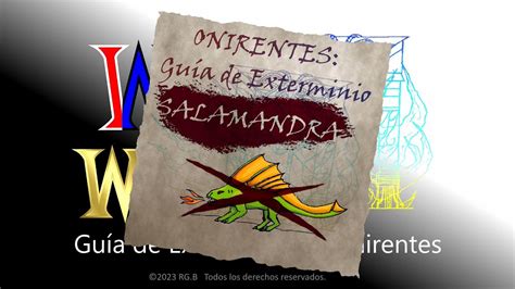 GUÍA DE EXTERMINIO DE ONIRENTES Salamandra W INside INitium YouTube