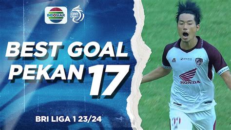 Cuakeppp Pencetak Gol Gol Terbaik Di Pekan 17 BRI Liga 1 2023 24 Vidio