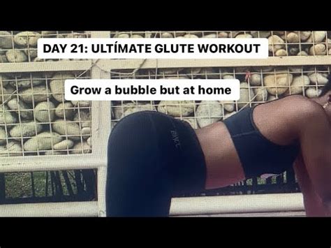 Day 21 ULTIMATE HOME GLUTE WORKOUT Grow A Rounder Booty At Home