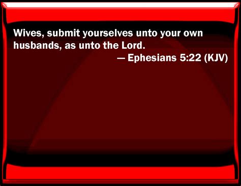 Husbands Submit To Your Wives Kjv The Misleading Translation Of Wives Submit” And A Tale