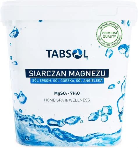 S L Do K Pieli Tabsol Siarczan Magnezu S L Epsom Angielska Gorzka Kg