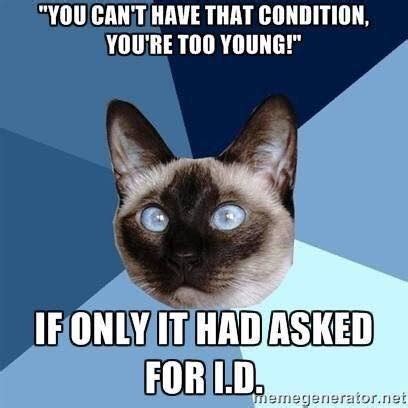 Best Chronic Illness Memes