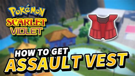 Pokemon Scarlet Violet ASSAULT VEST LOCATION YouTube
