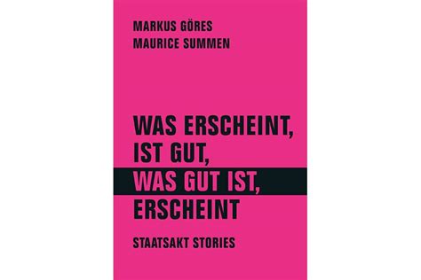 Markus G Res Maurice Summen Was Erscheint Ist Gut Was Gut Ist