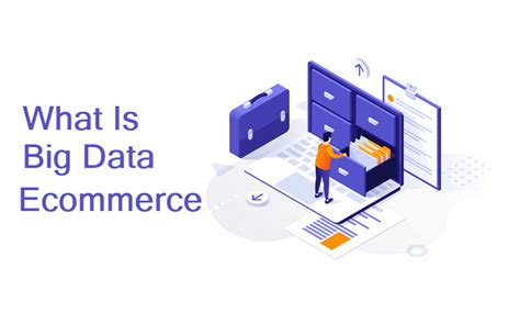 Qu Es El Comercio Electr Nico De Big Data Y C Mo Utilizarlo