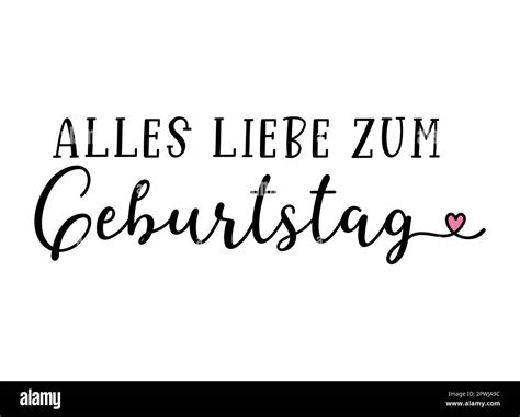 German Quote Alles Gute Zum Geburtstag Translated Happy Birthday Hand