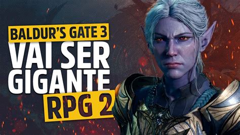 Baldurs Gate 3 é o novo RPG 2 TUDO sobre o MAIOR JOGO do ano YouTube