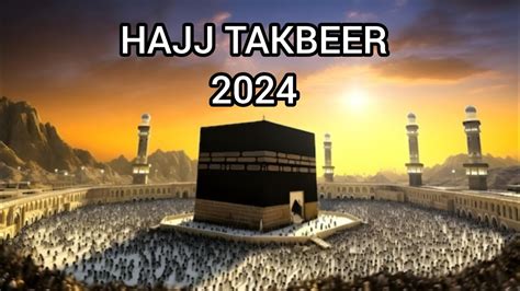 Takbeer Allah Hu Akber Zulhaj Zil Hajj Ki Takbeer Youtube