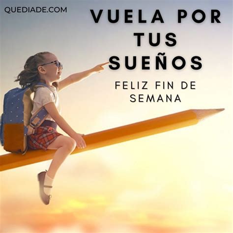 75 Imágenes y Frases Gratis de Feliz Fin de Semana