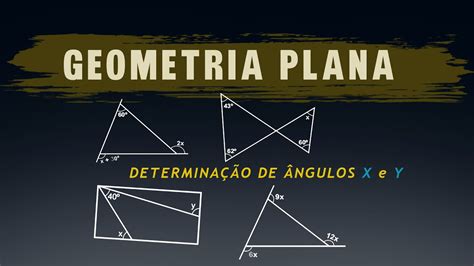 Determinação de ângulos GEOMETRIA PLANA EXERCÍCIOS YouTube