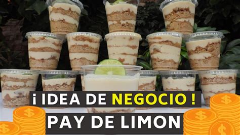 PAY DE LIMON PARA NEGOCIO CON COSTOS Y GANACIA YouTube