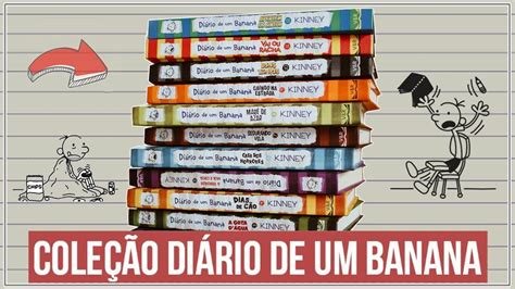 COLEÇÃO COMPLETA DIÁRIO DE UM BANANA YouTube