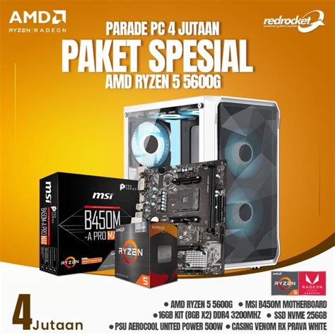 Jual PC Rakitan AMD Ryzen 5 5600G B450M 16GB RAM 256GB Nvme Komputer