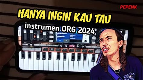 HANYA INGIN KAU TAU RASAKAN ABADI INSTRUMEN ORG 2024 YouTube