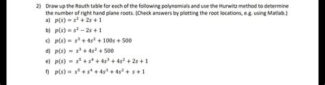 solved 2 draw up the routh table for each of the following