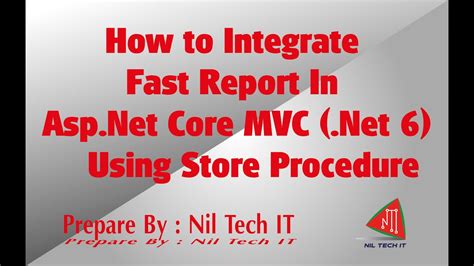 how to integrate fast report in asp core mvc 6 with store procedure mssql server
