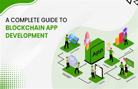 a complete guide to blockchain app development