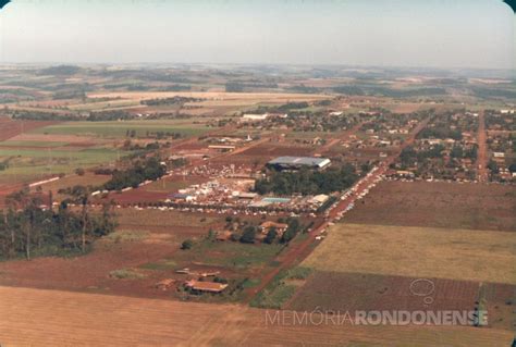 Da História de Marechal Cândido Rondon em 25 de julho Portal Rondon