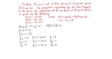 solved find parametric equations for the line tangent to the curve of intersection of the