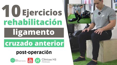 LIGAMENTO CRUZADO ANTERIOR Ejercicios para Rehabilitación COMPLETA por