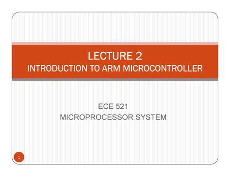 INTRODUCTION TO ARM MICROCONTROLLER ECE 521 MICROPROCESSOR SYSTEM