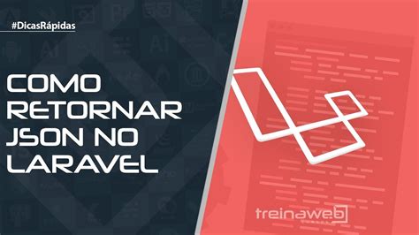 Como Retornar Json No Laravel Youtube