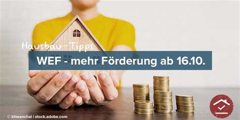 Wohneigentum für Familien Ab 16 10 noch mehr Förderung