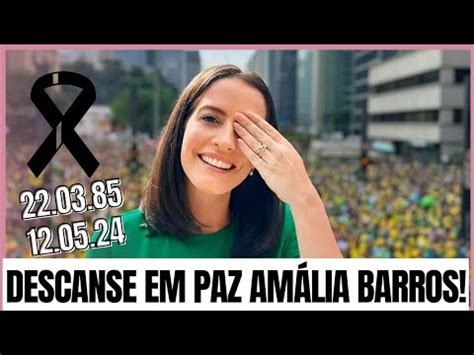 Morre aos 39 Anos Deputada do PL Amália Barros YouTube