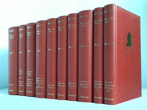 Goethes Poetische Werke Vollst Ndige Ausgabe In B Nden Von Goethe