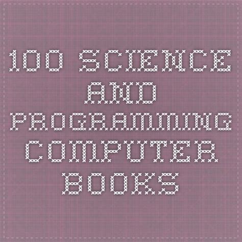article series my top 100 programming computer and science books good coders code great