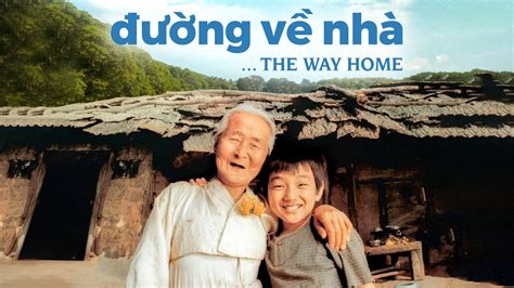 Review Phim Đường về nhà The Way Home Hoàng Nam Blog