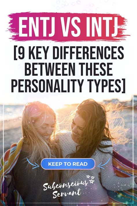 ENTJ Vs INTJ 9 Differences Between These Personality Types Entj Vs