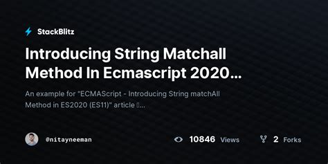 Introducing String Matchall Method In Ecmascript 2020 Example StackBlitz