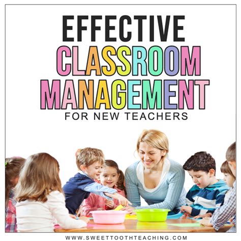 Effective Classroom Management Tools Strategies Sweet Tooth Teaching