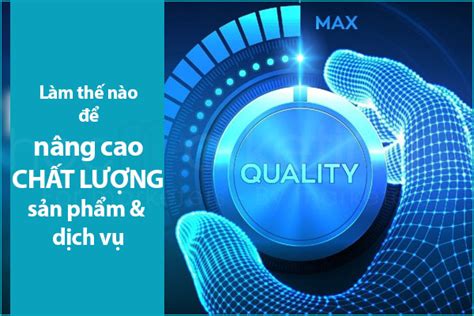 Làm Thế Nào Để Nâng Cao Chất Lượng Sản Phẩm Dịch Vụ Simple Page