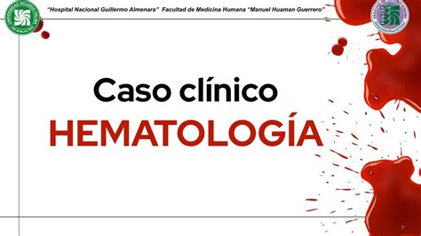 Caso Clínico Hematología Imed apuntes uDocz