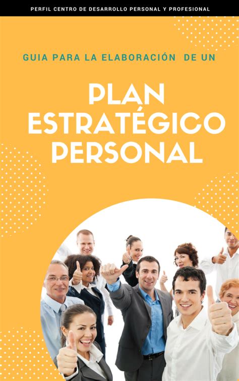 Cómo elaborar un Plan Estratégico Personal Descarga guía GRATIS