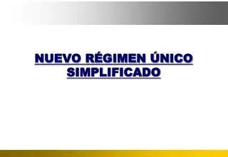 PPT NUEVO R GIMEN NICO SIMPLIFICADO NUEVO RUS PowerPoint Presentation
