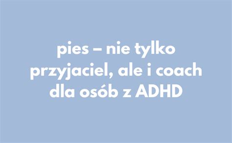 Jakie są najczęstsze objawy ADHD u dzieci Centrum Alma
